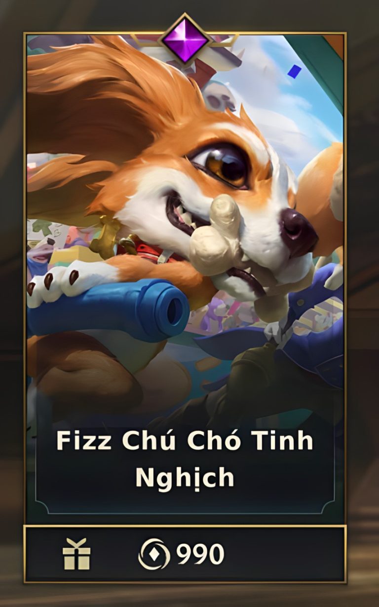 Fizz Chú Chó Tinh Nghịch - SHOP SKIN TỐC CHIẾN GIÁ RẺ